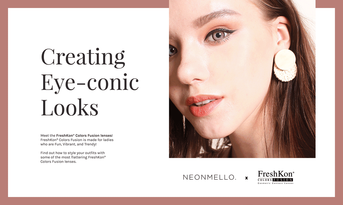 NMXFRESHKON: Colour up your life with FreshKon® Colors Fusion! | NEONMELLO